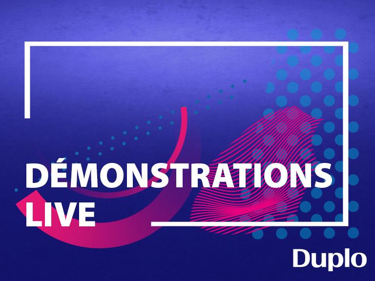Démonstrations Live | Duplo International